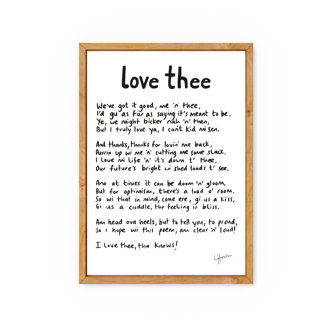 Love Thee Poem - Yorkshire Slang Poem Print - Luke Horton – Luke Horton Art
